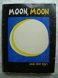 Moon,moon: Rush, Anne Kent: 9780394732305: Amazon.com: Books