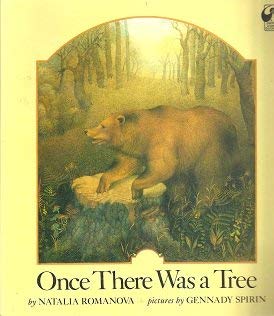 Once There Was a Tree: Romanova, Natalia, Spirin, Gennady ...