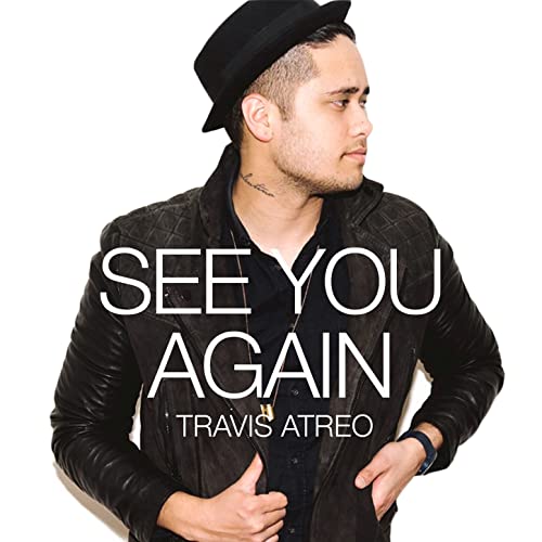 Amazon Music - Travis AtreoのSee You Again - Amazon.co.jp