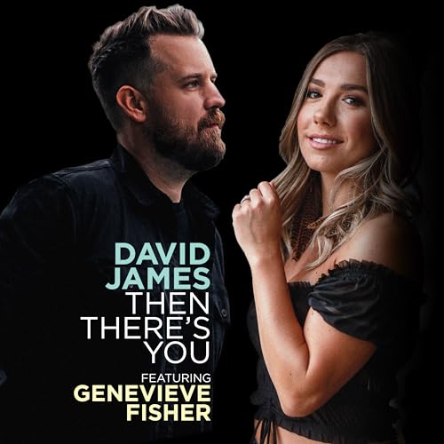 Then There's You (feat. Genevieve Fisher) von David James feat. Genevieve Fisher auf Amazon ...