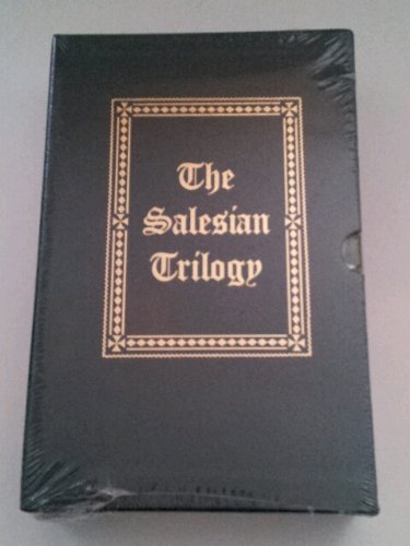 The Salesian Trilogy:a Shower of Blessings, the Promise of Hope, and ...