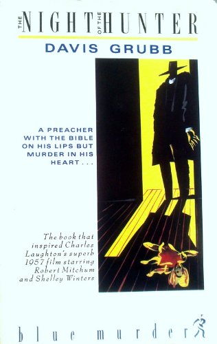 Blue Murder: The Night Of The Hunter: Davis Grubb: 9780671652784 ...