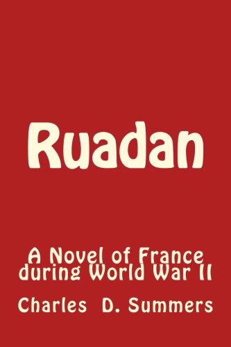 Amazon.com: Ruadan: A Novel of France during World War II (Lynch's ...