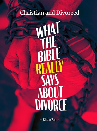 Why God Hates Divorce: Understanding Biblical And Christian Views On ...