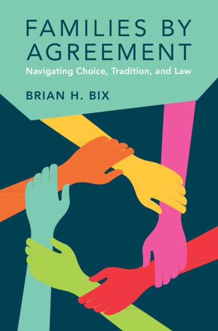 Families by Agreement: Navigating Choice, Tradition, and Law - Kindle ...