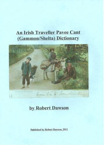 Amazon | An Irish Traveller Pavee Cant (gammon/shelta) Dictionary ...