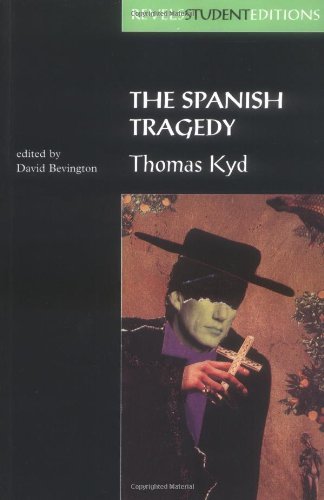By Thomas Kyd - The Spanish Tragedy (Revels Student Editions) (New ...