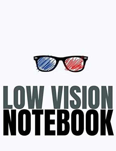 Low Vision Notebook: Dark Lined Paper for Vision Impairment, Softcover ...