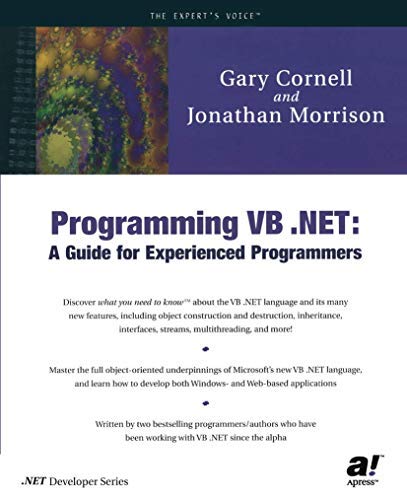 Programming Vbnet A Guide For Experienced Programers A Guide For 3214