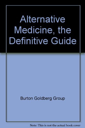 Alternative Medicine: The Definitive Guide - 380 Leading Edge ...