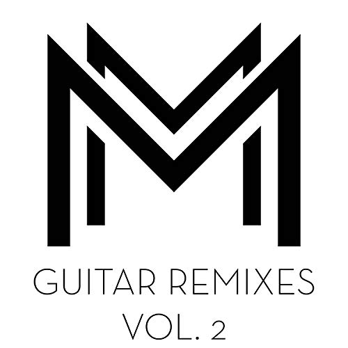 Play Guitar Remixes, Vol. 2 by Michael Mac on Amazon Music