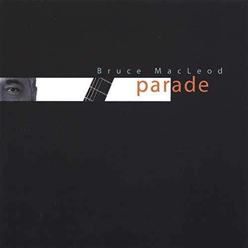 Play Parade by Bruce MacLeod on Amazon Music