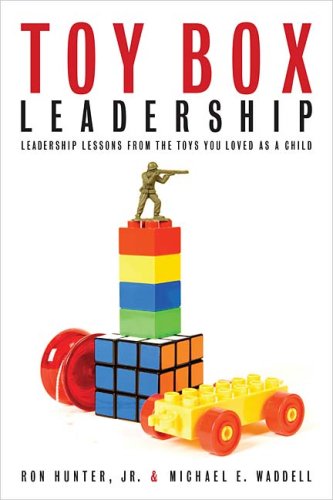 Toy Box Leadership : Hunter, Ron: Amazon.es: Libros