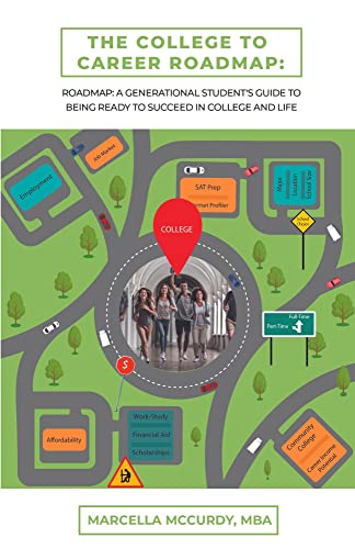 Amazon.com: The College to Career Roadmap: A general student's guide to ...