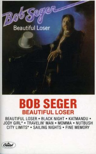 Seger, Bob - Beautiful Loser - Amazon.com Music