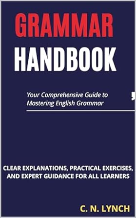 Amazon.com: Grammar Handbook: Mastering English Grammar: A ...