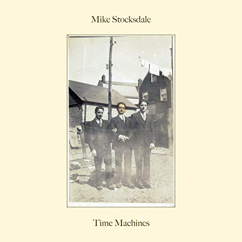 Amazon.com: Time Machines : Mike Stocksdale: Digital Music