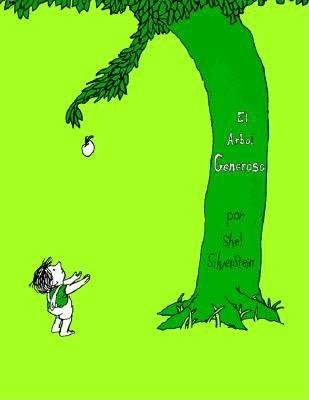 El Arbol Generoso[SPA-ARBOL GENEROSO][Spanish Edition][Hardcover ...