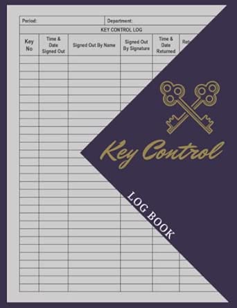 Key Control Log Book: Simple Key Register Log Book | Key Checkout System for Business and ...