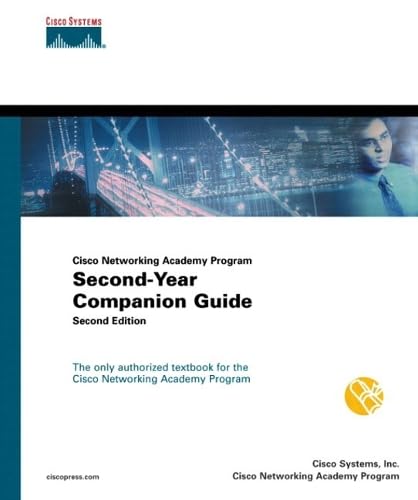 Cisco Networking Academy Program: Second-Year Companion Guide (2nd ...