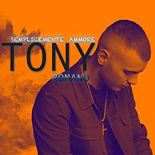 Amazon MusicでTony Romano & Simone AmatoのSemplicemente Ammoreを再生する