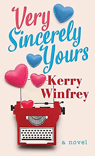 Very Sincerely Yours (Center Point Large Print): Winfrey, Kerry ...