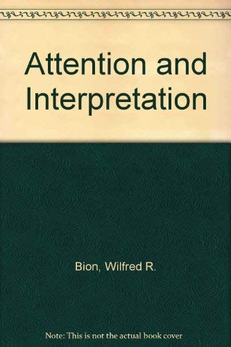 Attention and interpretation: A scientific approach to insight in ...