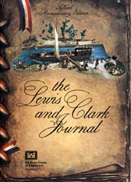 The Lewis and Clark Journal -Lewis and Clark Expedition 1804 - 1806 ...