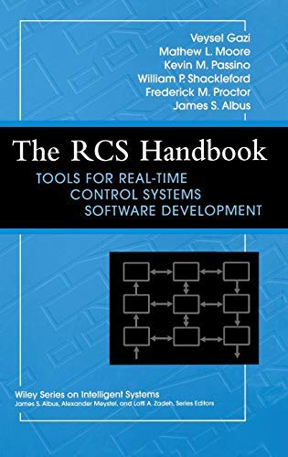 The RCS Handbook: Tools for Real-Time Control Systems Software ...
