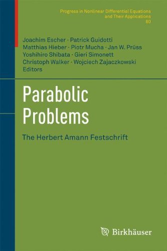 Parabolic Problems: The Herbert Amann Festschrift (Progress in ...