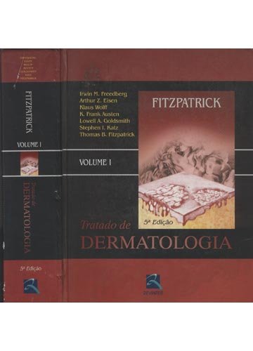Fitzpatrick - Tratado de Dermatologia - Volume I | Amazon.com.br