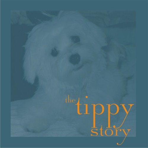 The Tippy Story: evie litwok: 9780977053803: Amazon.com: Books
