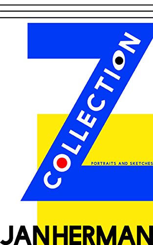 The Z Collection: Portraits and Sketches: Jan Herman: 9781939901071 ...