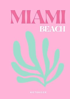 Miami Beach NOTEBOOK: Pink and Turquoise Coffee table style composition ...