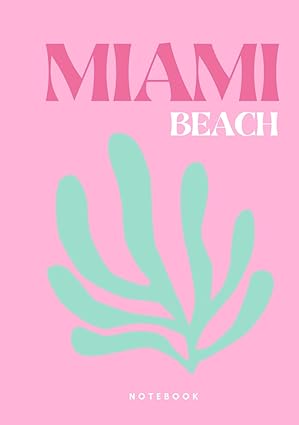 Miami Beach NOTEBOOK: Pink and Turquoise Coffee table style composition ...