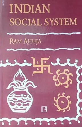 Buy INDIAN SOCIAL SYSTEM By Ram Ahuja NVB+++ Book Online at Low Prices ...