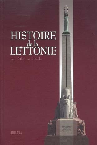 Amazon.fr - Histoire de la Lettonie au 20e siècle - Collectif, Daina ...