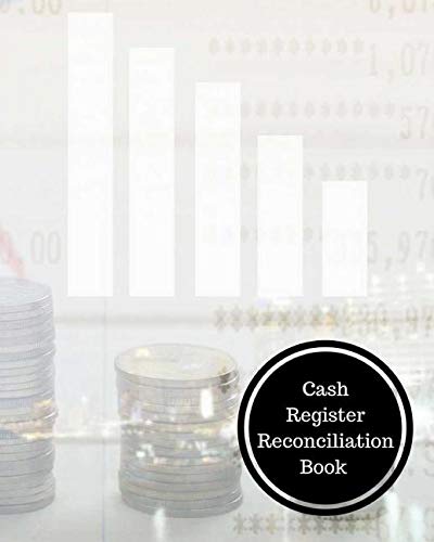 Cash Register Reconciliation Book: Cash Register Book: Accounts ...