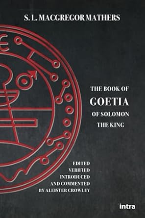 Amazon.com: The Book of the Goetia of Solomon the King: 9791259915573 ...