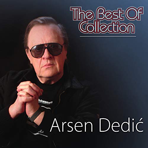 The Best Of Collection de Arsen Dedić en Amazon Music - Amazon.es