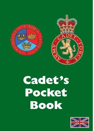 Cadet's Pocket Books: Army and Combined Cadet Pocket Book (Army Cadet ...