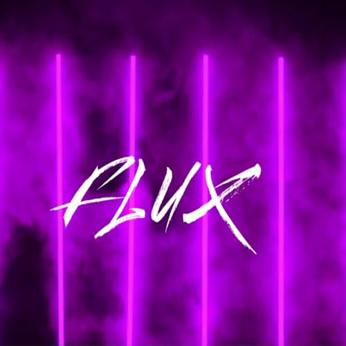 Play Flux by Flux on Amazon Music Unlimited