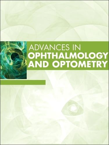 Buy Advances in Ophthalmology and Optometry , 2024 (Volume 9-1 ...