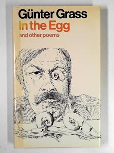 In the Egg and other poems: GRASS, Gunter: 9780436187797: Amazon.com: Books