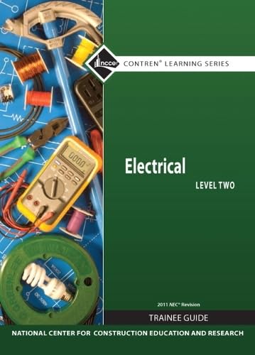 Electrical Level 2 Trainee Guide, 2011 NEC Revision, Hardcover (7th ...