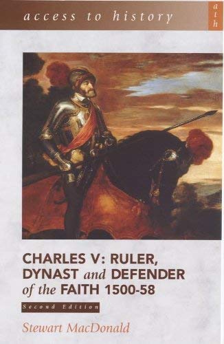 Charles V (Access to History): Stewart Macdonald: 9780340749227: Amazon ...