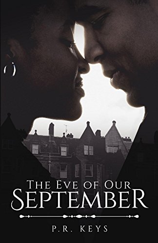The Eve of Our September (September Series) - Kindle edition by Keys, P ...