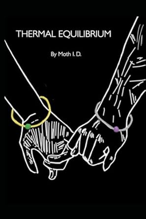 Amazon.com: Thermal Equilibrium: 9798856585086: D., Moth I.: Books