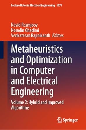 Metaheuristics and Optimization in Computer and Electrical Engineering ...
