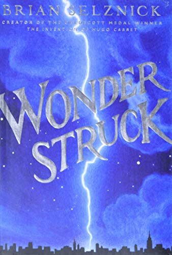 Wonderstruck (Schneider Family Book Award - Middle School Winner ...